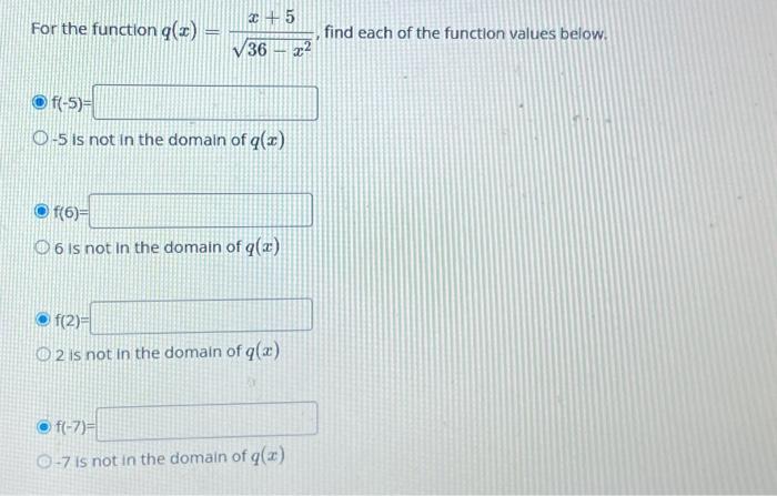 Solved For the function q(x)=36−x2x+5, find each of the | Chegg.com