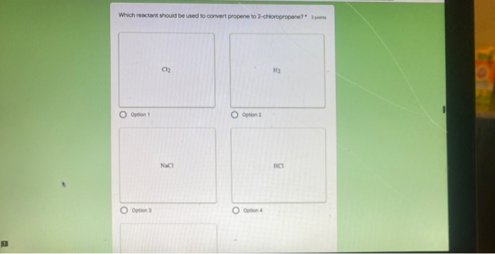 Solved Which reactant should be used to convert propene to | Chegg.com