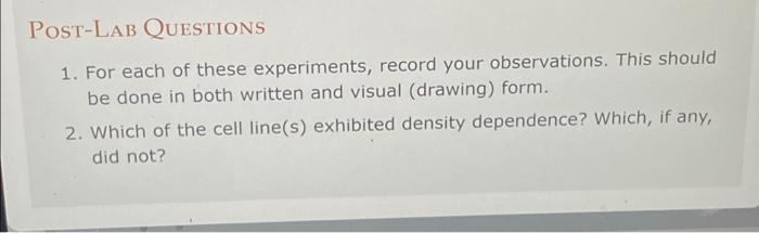 POST-LAB QUESTIONS 1. For each of these experiments, | Chegg.com