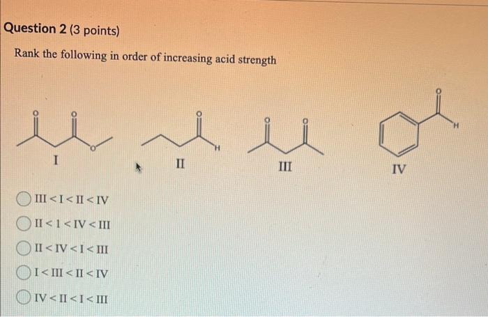Solved Rank the following in order of increasing acid | Chegg.com