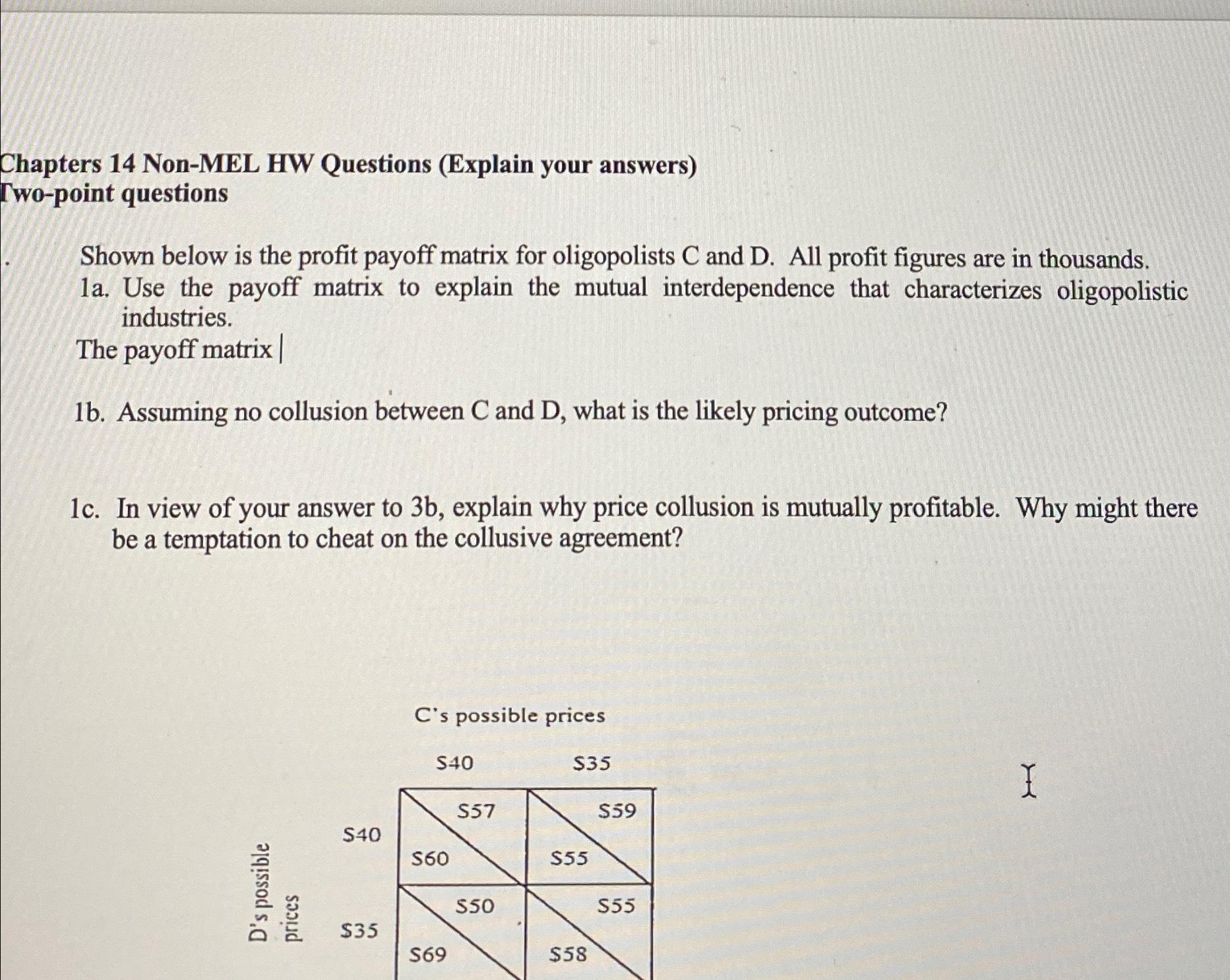 Solved Chapters 14 ﻿Non-MEL HW Questions (Explain your | Chegg.com