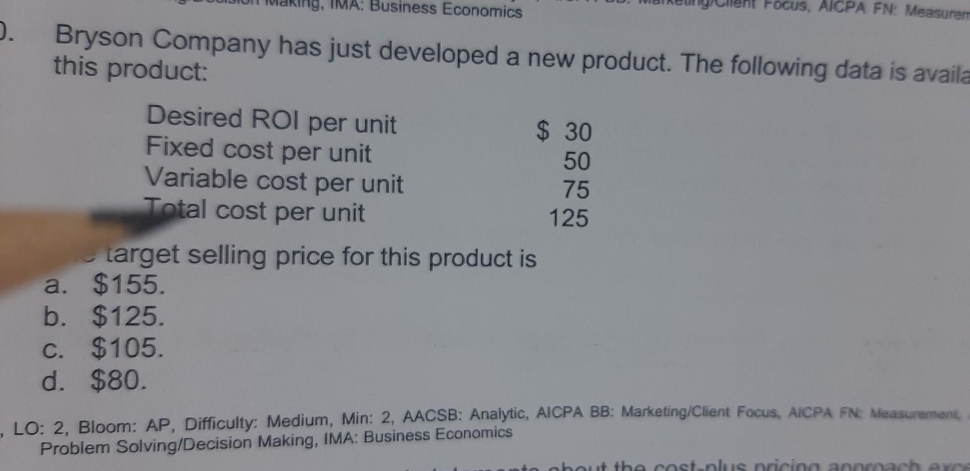 Solved Bryson Company has just developed a new product. The | Chegg.com