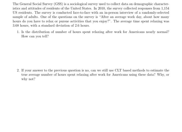 Solved The General Social Survey (GSS) is a sociological | Chegg.com