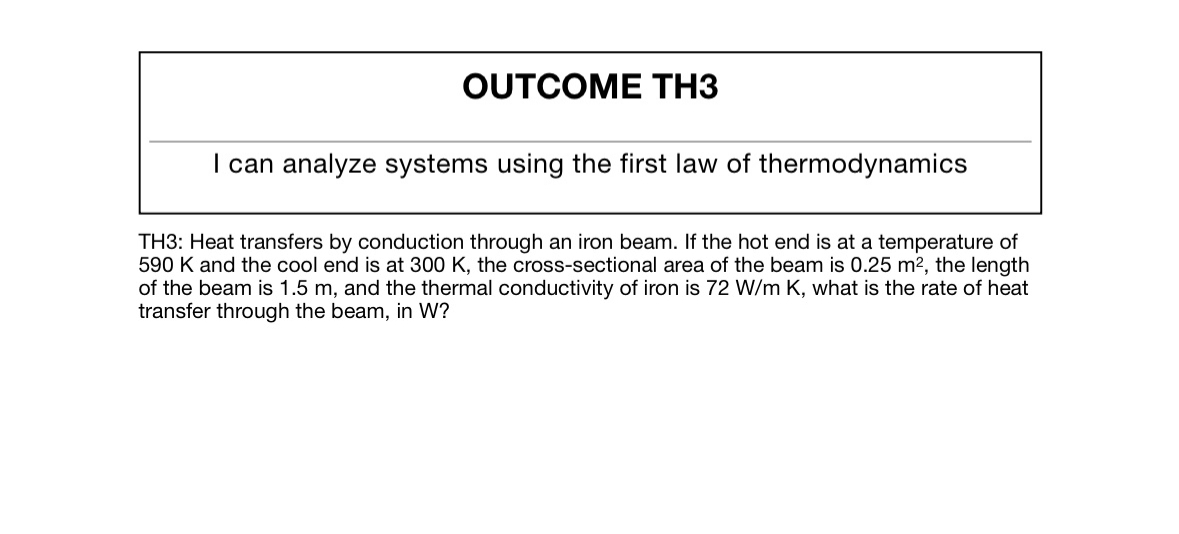 Solved OUTCOME TH3I can analyze systems using the first law | Chegg.com