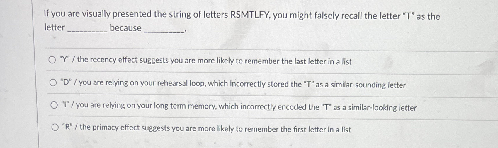 Solved If you are visually presented the string of letters | Chegg.com