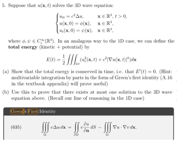 Solved 5. Suppose that u(x, t) solves the 3D wave equation: | Chegg.com