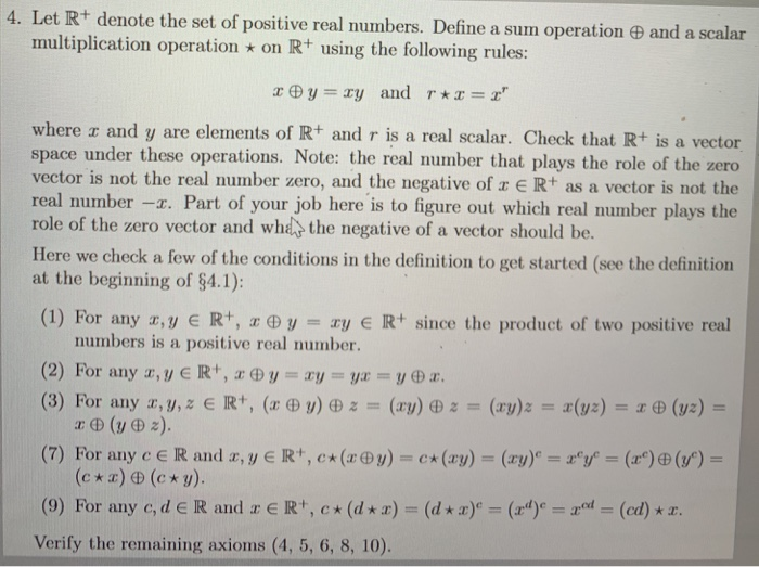 Solved 4. Let R+ denote the set of positive real numbers. | Chegg.com