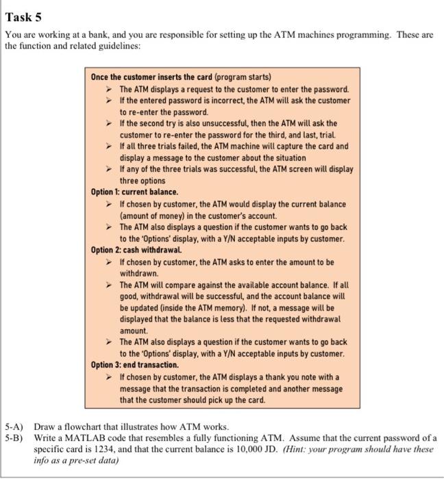 Solved Task 5 You are working at a bank, and you are | Chegg.com