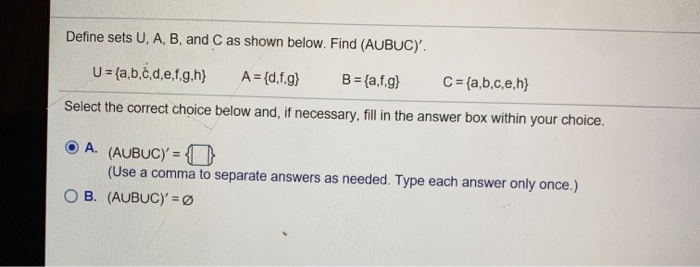 Solved Define sets U, A, B, and C as shown below. Find | Chegg.com