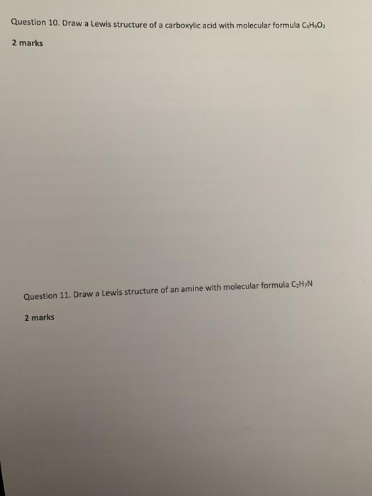 Solved Question 10. Draw a Lewis structure of a carboxylic | Chegg.com