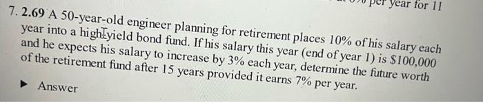 Solved 7.2.69 A 50-year-old engineer planning for retirement | Chegg.com