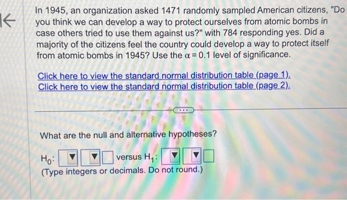 Solved In 1945 , an organization asked 1471 randomly sampled | Chegg.com