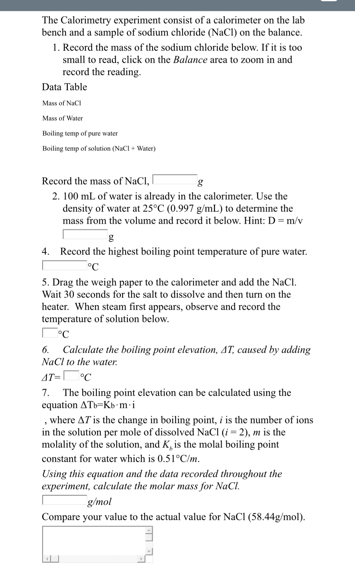 Solved The Calorimetry experiment consist of a calorimeter | Chegg.com