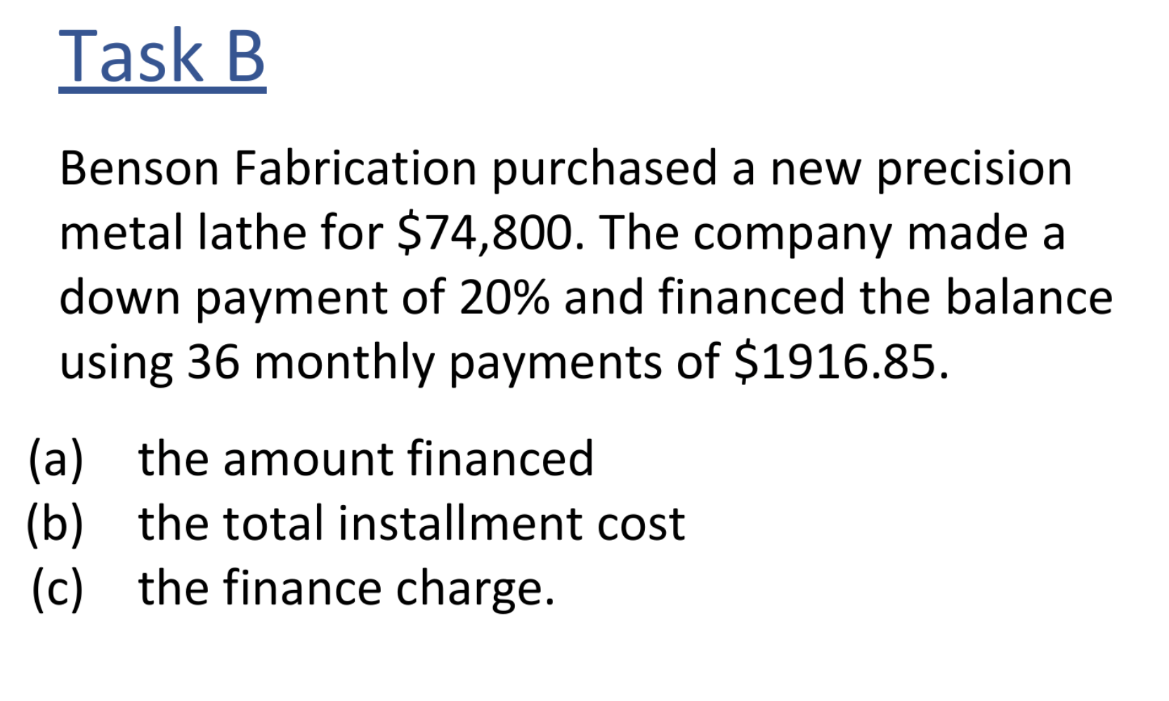 Solved Task BBenson Fabrication purchased a new | Chegg.com
