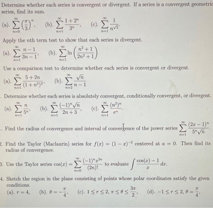 Solved Determine whether each series is convergent or | Chegg.com