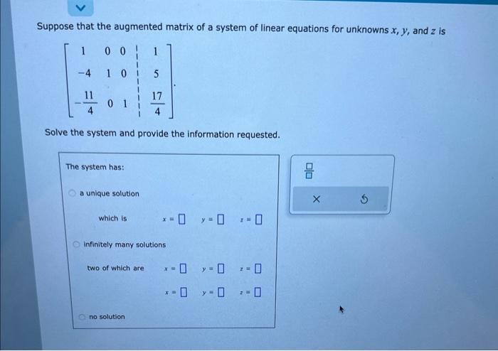 Solved Suppose that the augmented matrix of a system of | Chegg.com