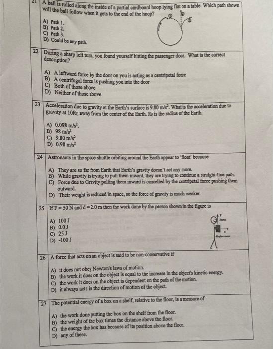 Solved 21 A ball is rolled along the inside of a partial | Chegg.com