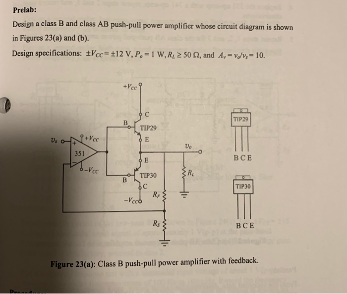 Solved Prelab Design A Class B And Class Ab Push Pull Power