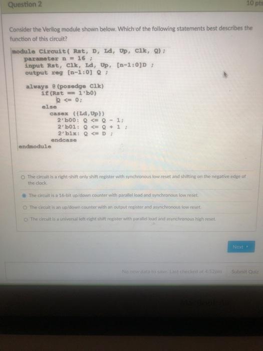 Solved Question 2 10 pt Consider the Verilog module shown | Chegg.com