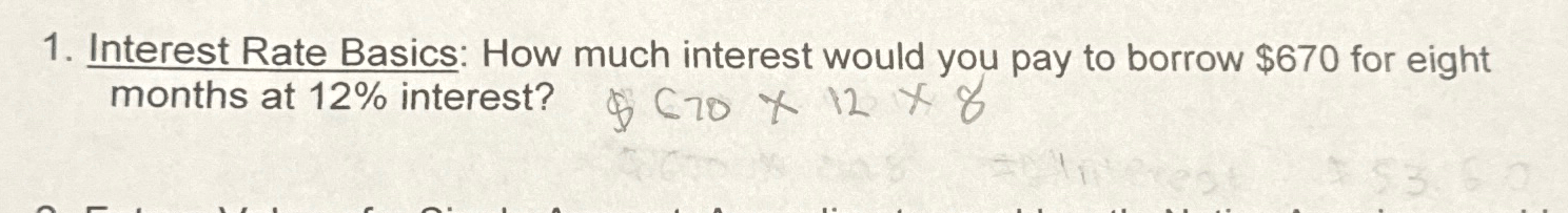 Solved Interest Rate Basics: How much interest would you pay | Chegg.com