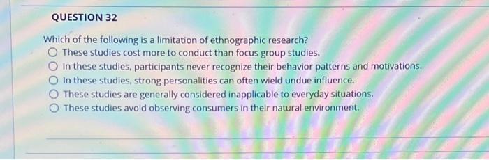 Solved QUESTION 32 Which of the following is a limitation of | Chegg.com
