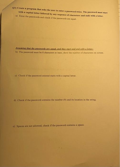 Solved Q3) Create a program that asks the user to enter a | Chegg.com