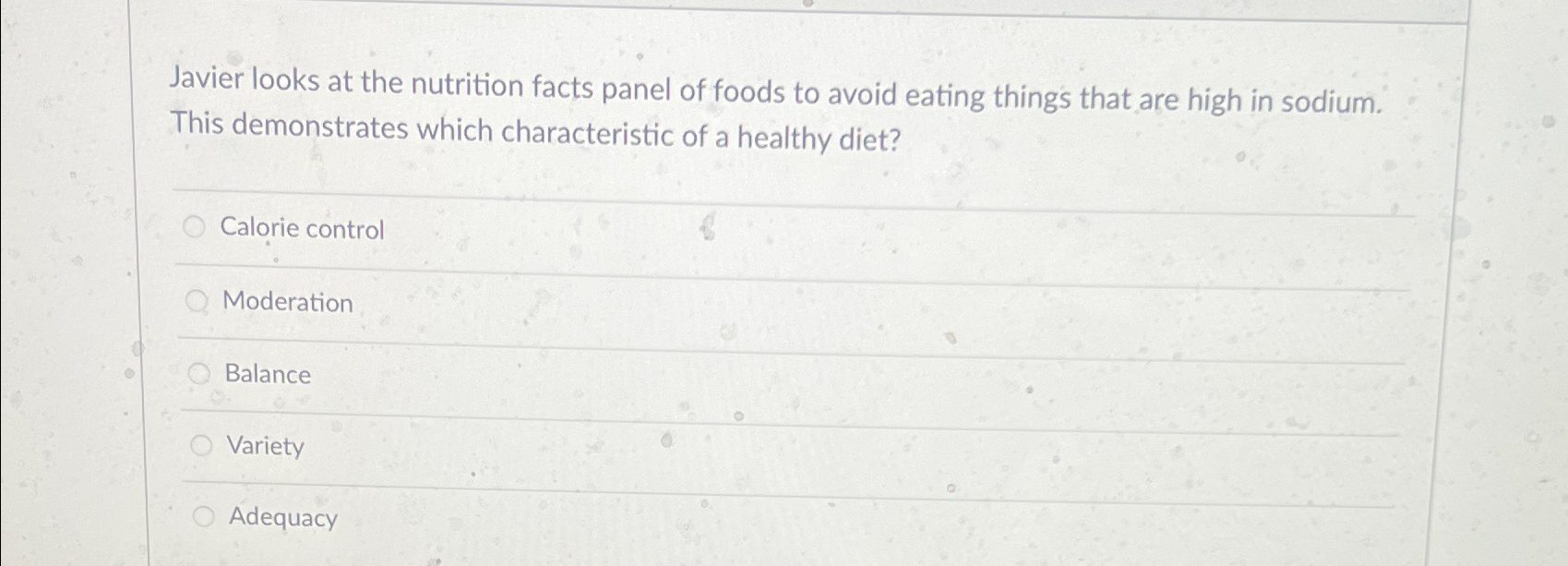 Solved Javier looks at the nutrition facts panel of foods to | Chegg.com