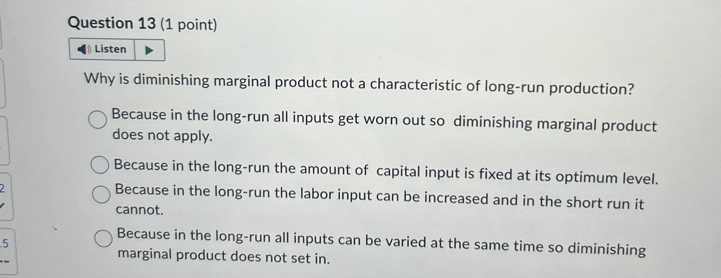 Solved Question 13 (1 ﻿point)ListenWhy is diminishing | Chegg.com