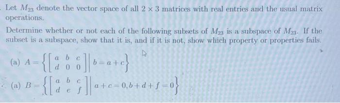 Solved Let M23 denote the vector space of all 2×3 matrices | Chegg.com