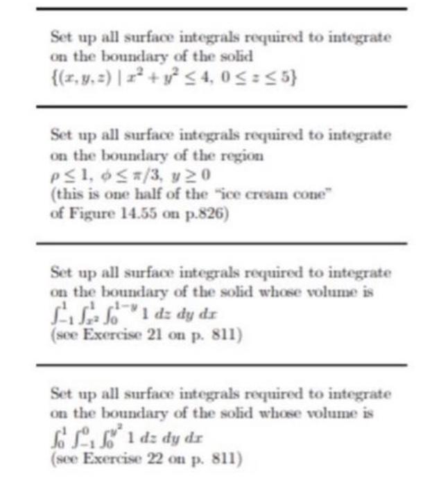 Solved Set up all surface integrals required to integrate on | Chegg.com