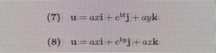 Solved For the velocity fields given below, determine: (a) | Chegg.com