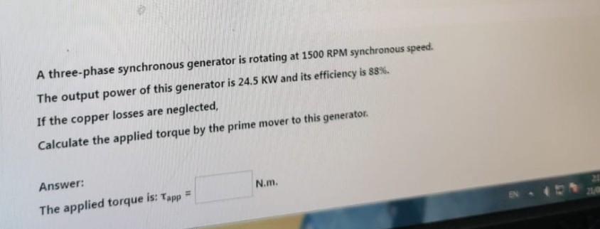 Solved A three-phase synchronous generator is rotating at | Chegg.com
