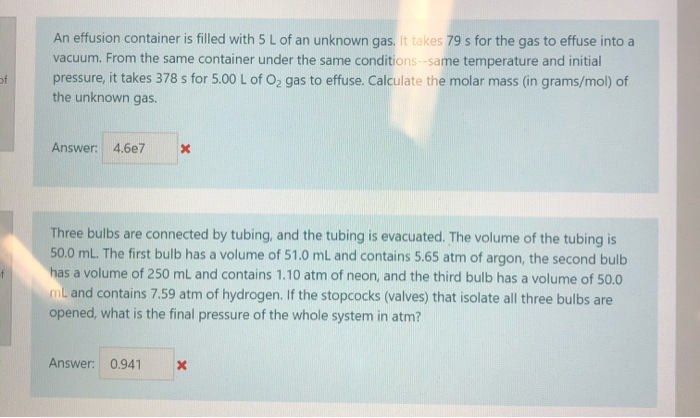 Solved An effusion container is filled with 5 L of an | Chegg.com