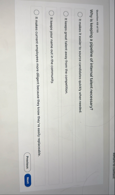 Solved Return to contentQuestion 48 ﻿of 50Why is keeping a | Chegg.com