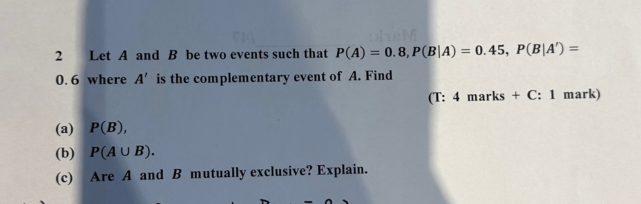 Solved 2 ﻿Let A and B ﻿be two events such that | Chegg.com