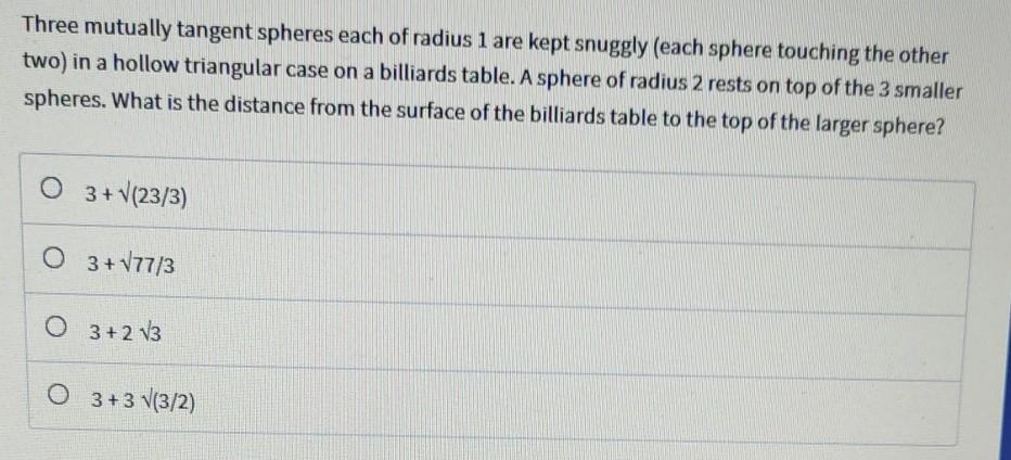 Solved Three mutually tangent spheres each of radius 1 are | Chegg.com