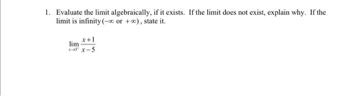 Solved Evaluate the limit algebraically, if it exists. If | Chegg.com