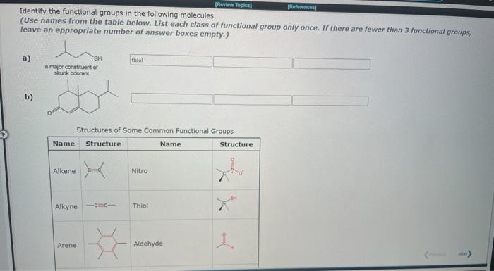 Solved Identify the functional groups in the following | Chegg.com