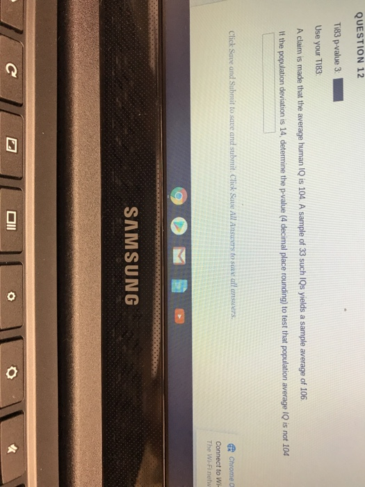 Solved QUESTION 12 T183 p-value 3: Use your T183 A claim is | Chegg.com