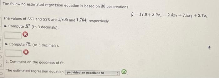 Solved The following estimated regression equation is based | Chegg.com
