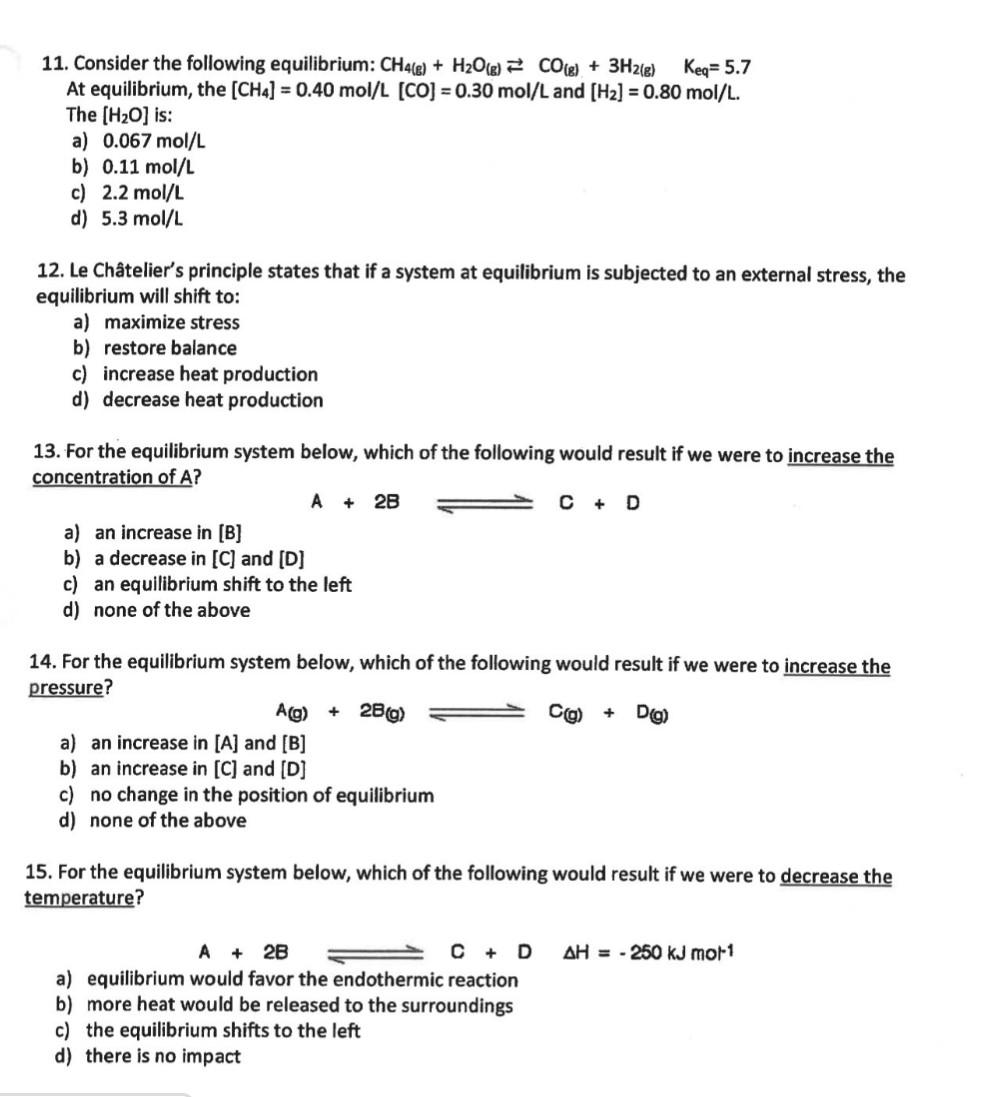 Solved 1. Consider the following equilibrium: | Chegg.com