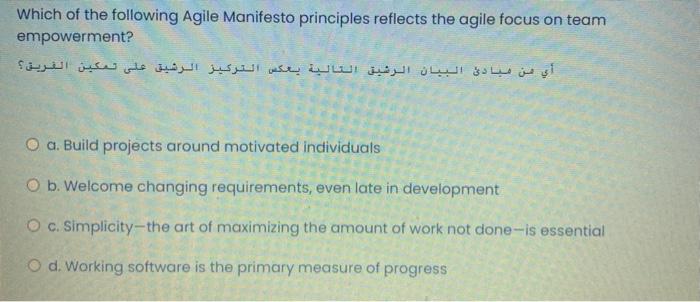 Solved Which of the following Agile Manifesto principles | Chegg.com