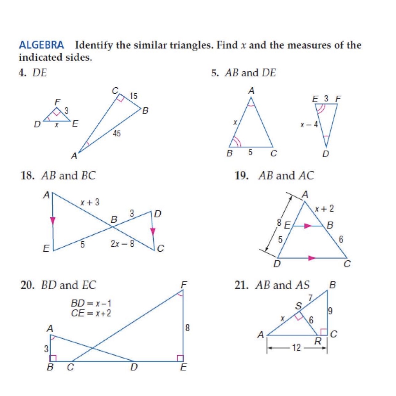 Solved ALGEBRA Identify the similar triangles. Find x ﻿and | Chegg.com