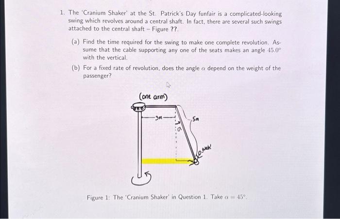 Solved 1. The 'Cranium Shaker' at the St. Patrick's Day | Chegg.com