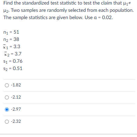 Solved Find the standardized test statistic to test the | Chegg.com