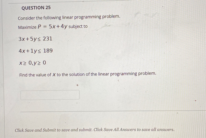 Solved QUESTION 25 Consider the following linear programming | Chegg.com