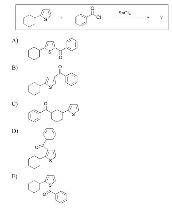 Solved SnCl4 ? A) B) C) D) E) | Chegg.com