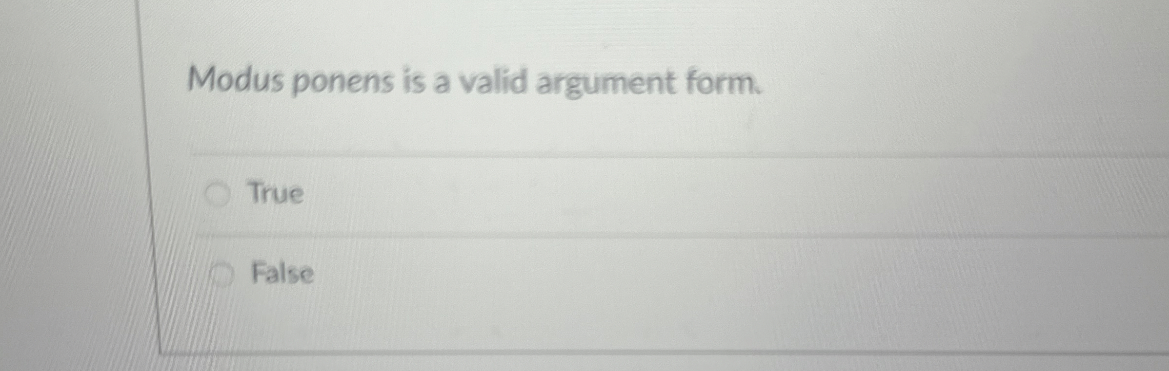 Solved Modus ponens is a valid argument form.TrueFalse | Chegg.com