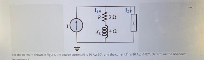 Solved For the network shown in Figure, the source current | Chegg.com