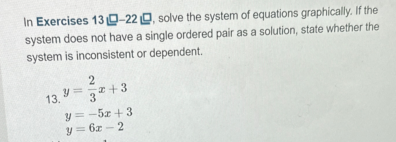 Solved In Exercises 13 - 22 , ﻿solve the system of equations | Chegg.com